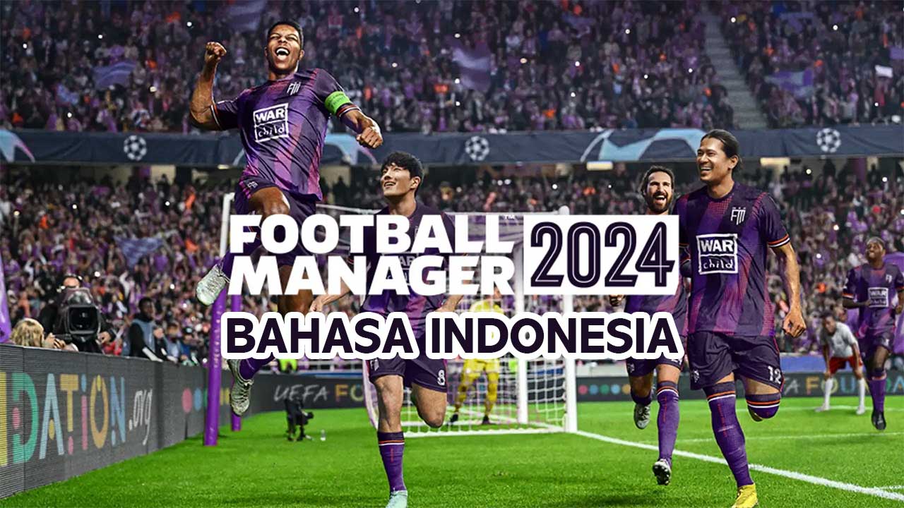 MOD FM24 Bahasa Indonesia Gratis Download Sekarang Juga - Tupai Art